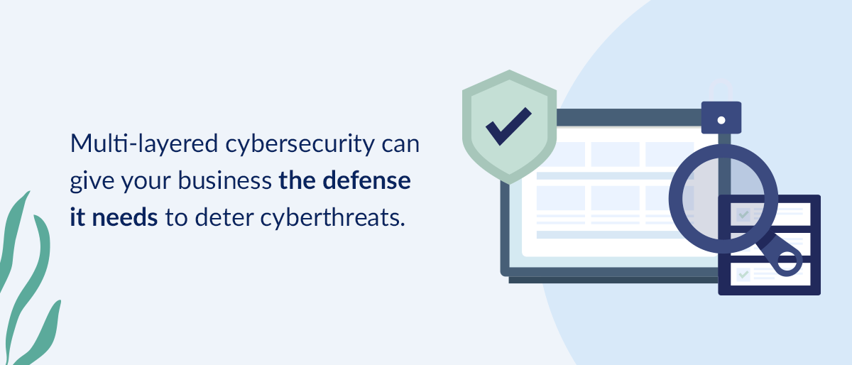 Importance of Multi-Layered Cybersecurity