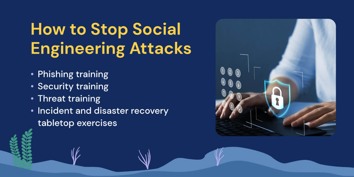 Social Engineering Risks for MSPs: The Complete Guide