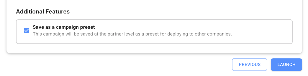 Campaign Presets Overview